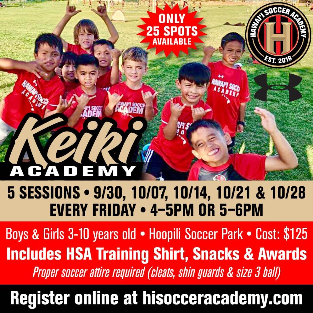 OUR PROGRAMS - Hawaii's Premier Soccer Academy